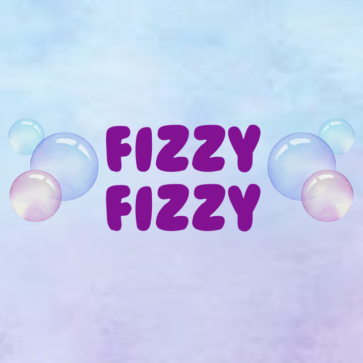 Fizzy Fizzy